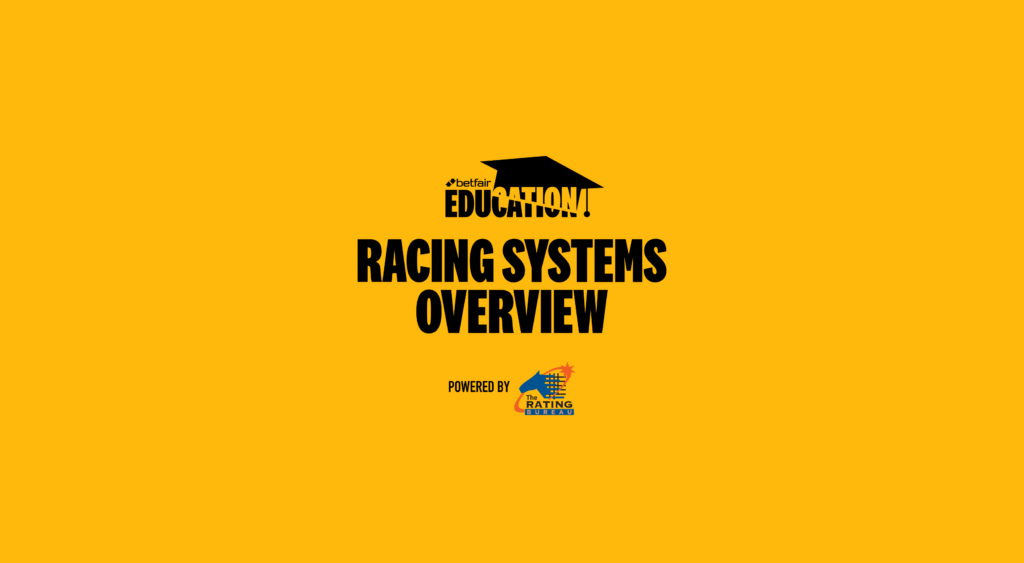 Racing Systems | What are Racing Systems | Betfair Hub