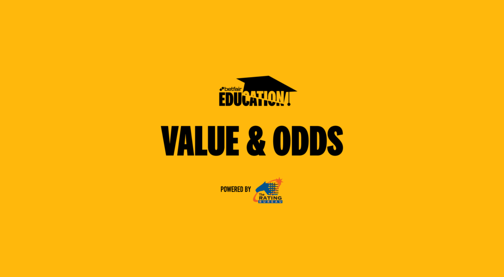 Understand Value and Odds in Betting | Betfair Education | Betfair Hub