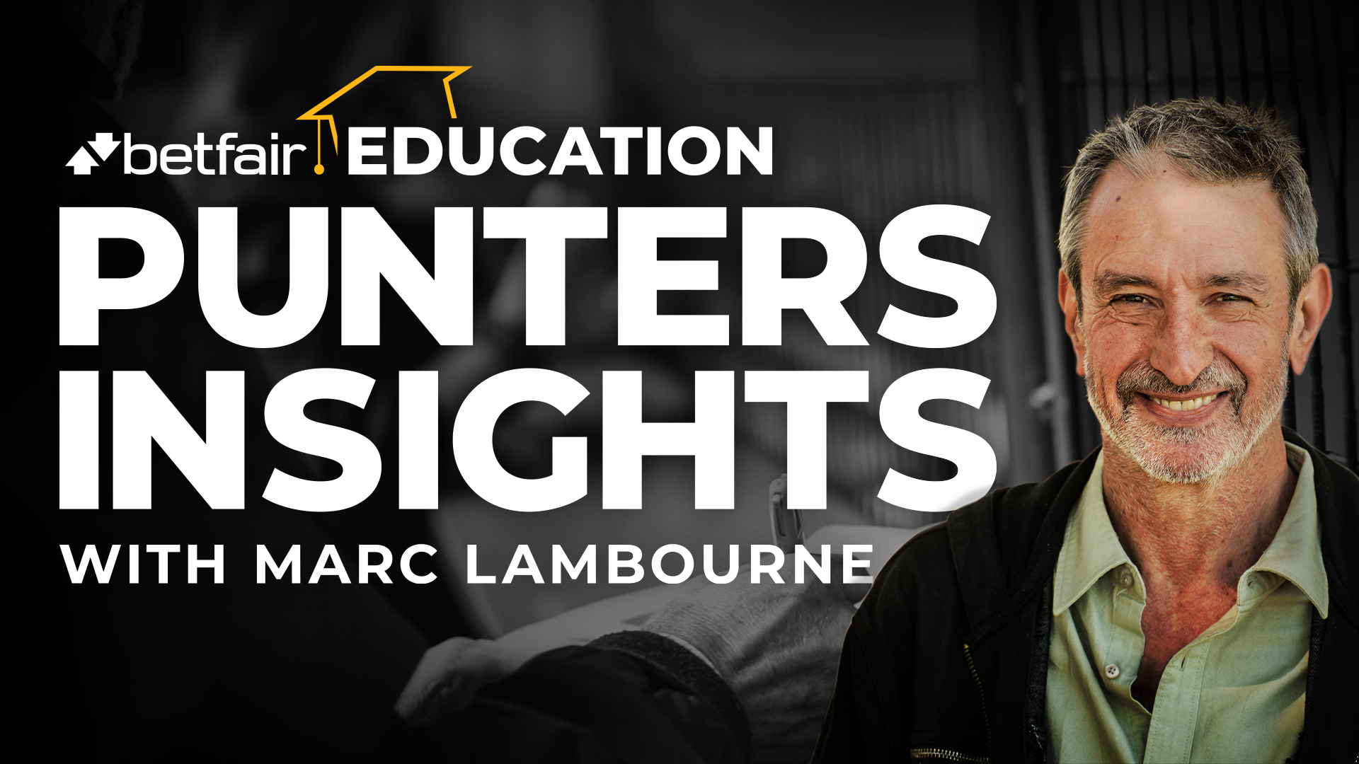 Meet Mark Lambourne | Betfair Punter Insights | Betfair Hub