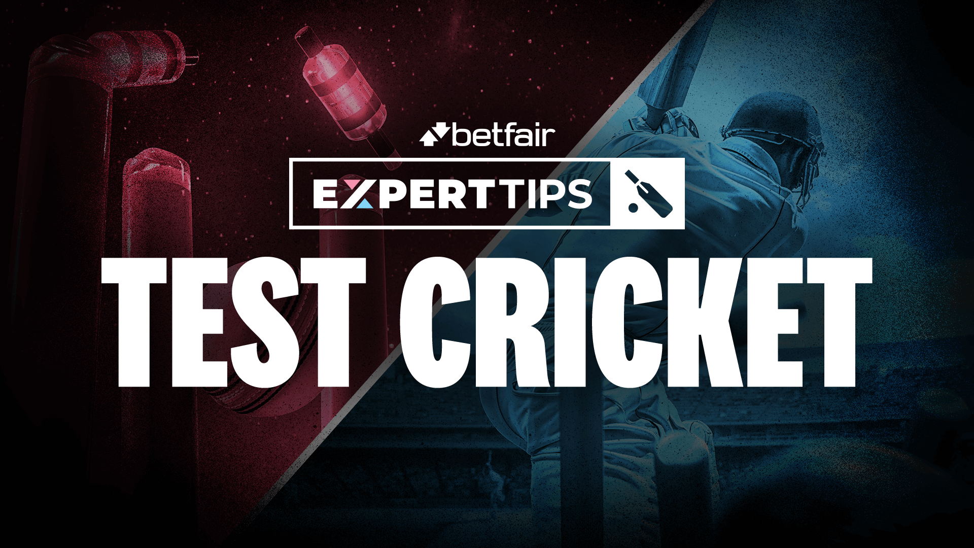 Test Cricket Tips and Predictions | Preview & Best Bets | Betfair Hub