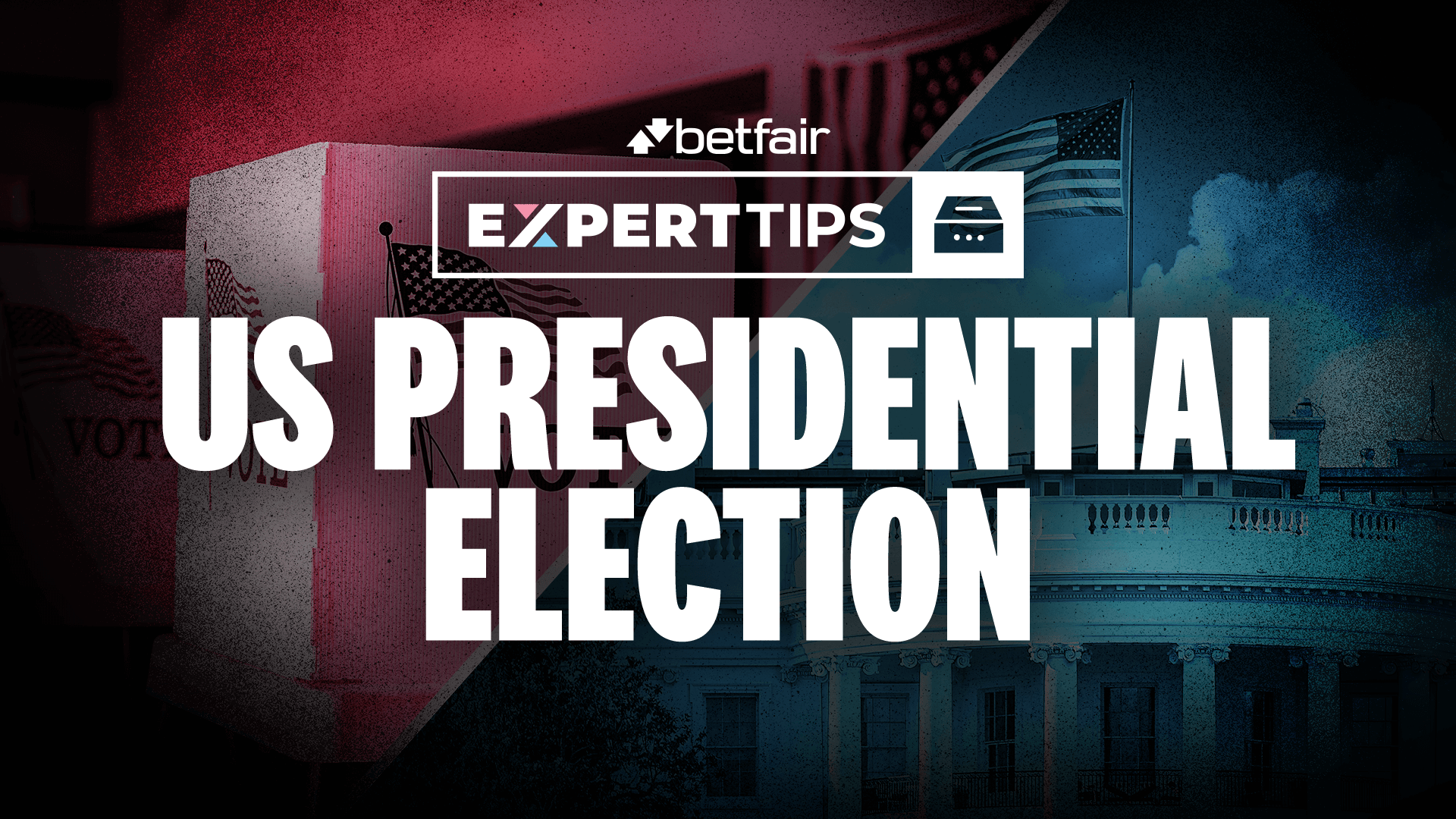 US Election Betting | Expert Tips & Betting Odds | Betfair Hub