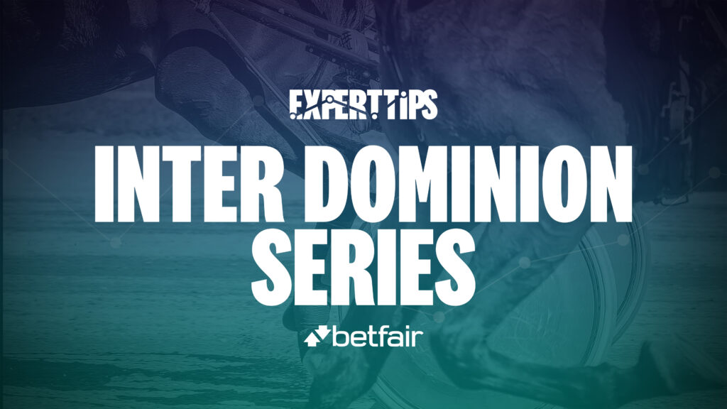 Inter Dominion 2023 Tips | Betting Predictions | Betfair Hub